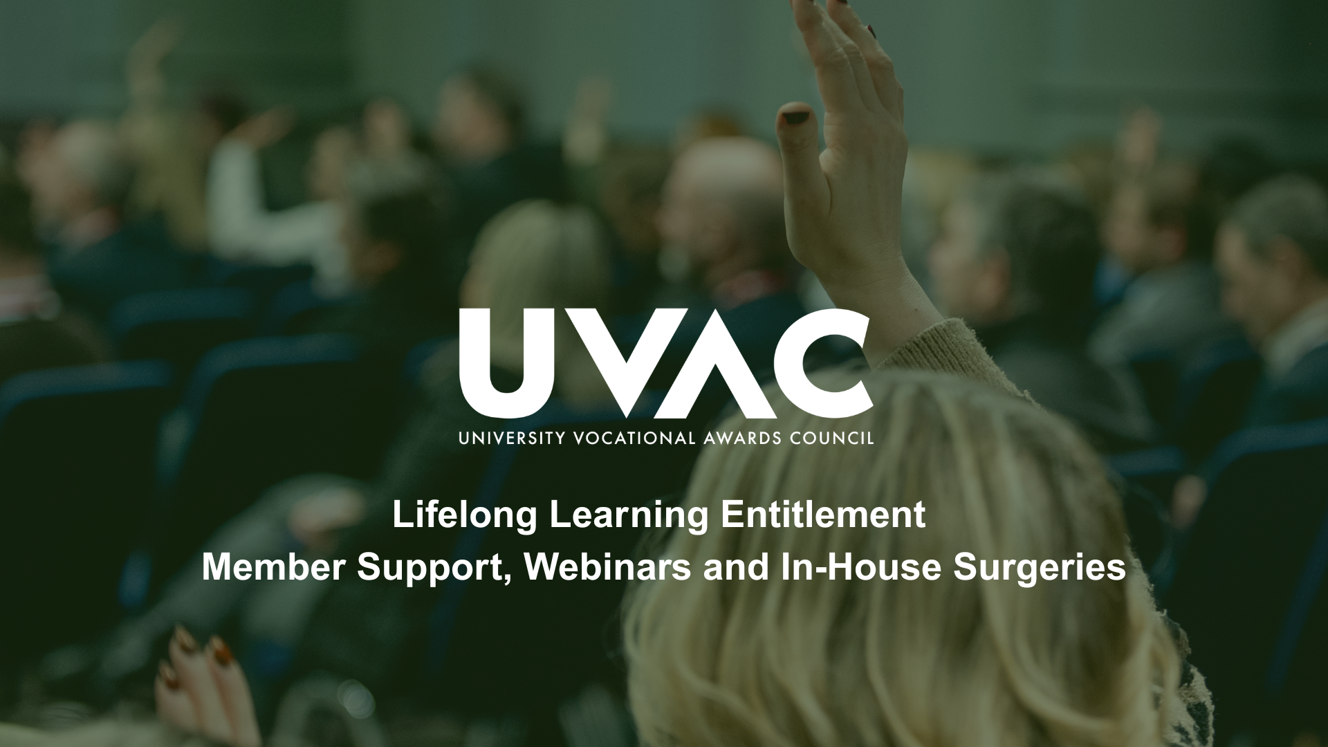 Lifelong Learning Entitlement – Member Support, Webinars and In-House ...